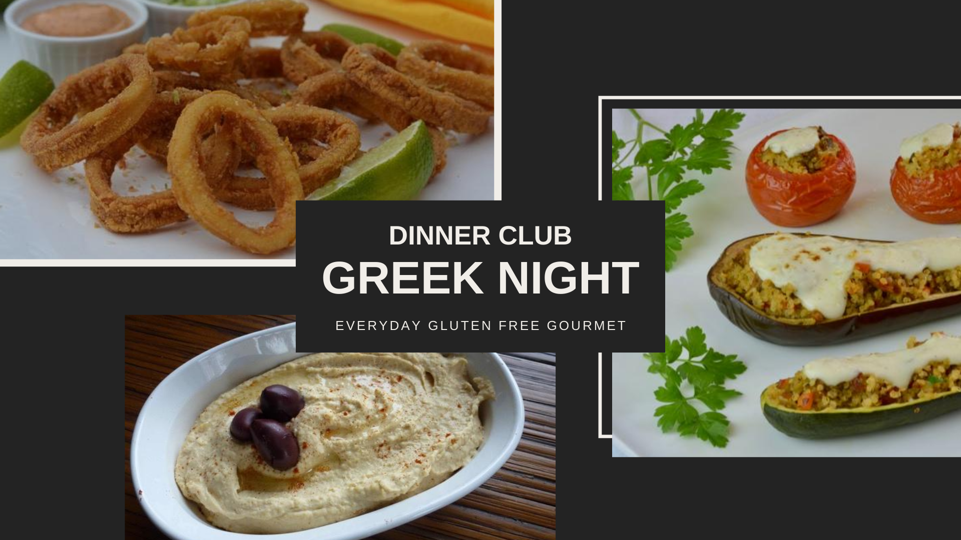 Dinner Club - Greek Night - Everyday Gluten Free Gourmet
