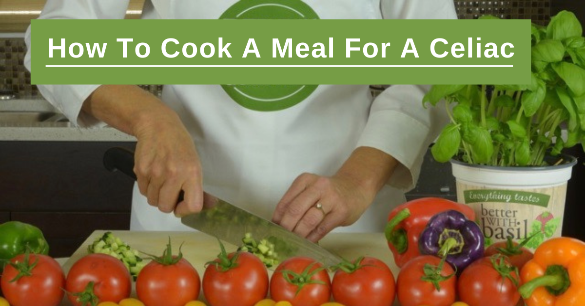 How To Cook A Meal For A Celiac - Everyday Gluten Free Gourmet